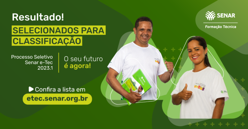 Confira a lista dos classificados para os cursos técnicos do SENAR ...